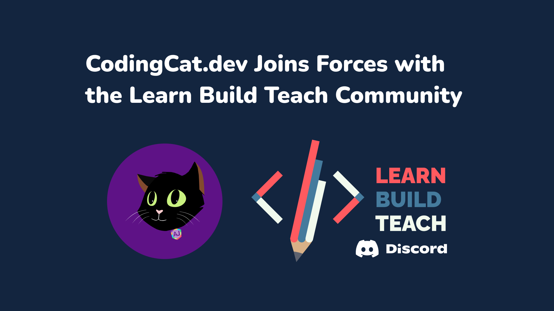 CodingCatDev is joining the Learn Build Teach Community | CodingCat.dev