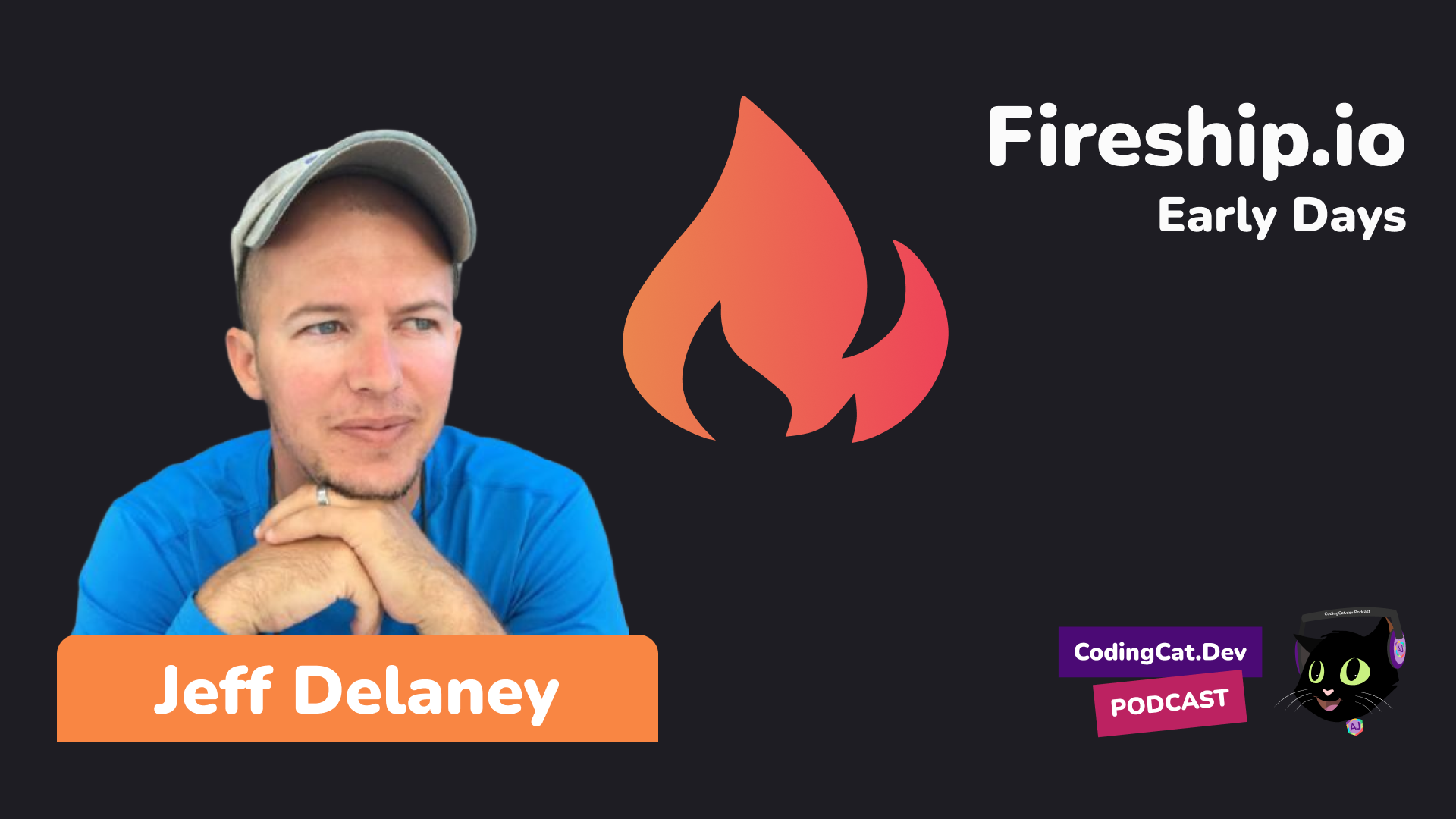 Fireship.io | CodingCat.dev